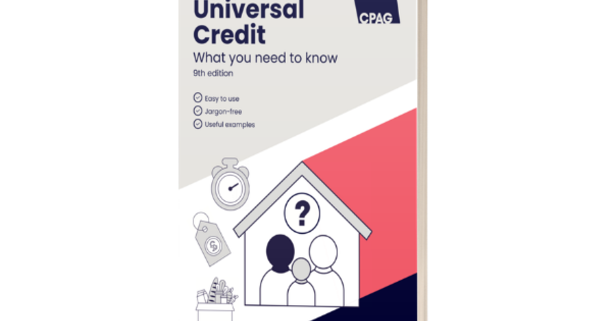Universal Credit: what you need to know, 9th ed